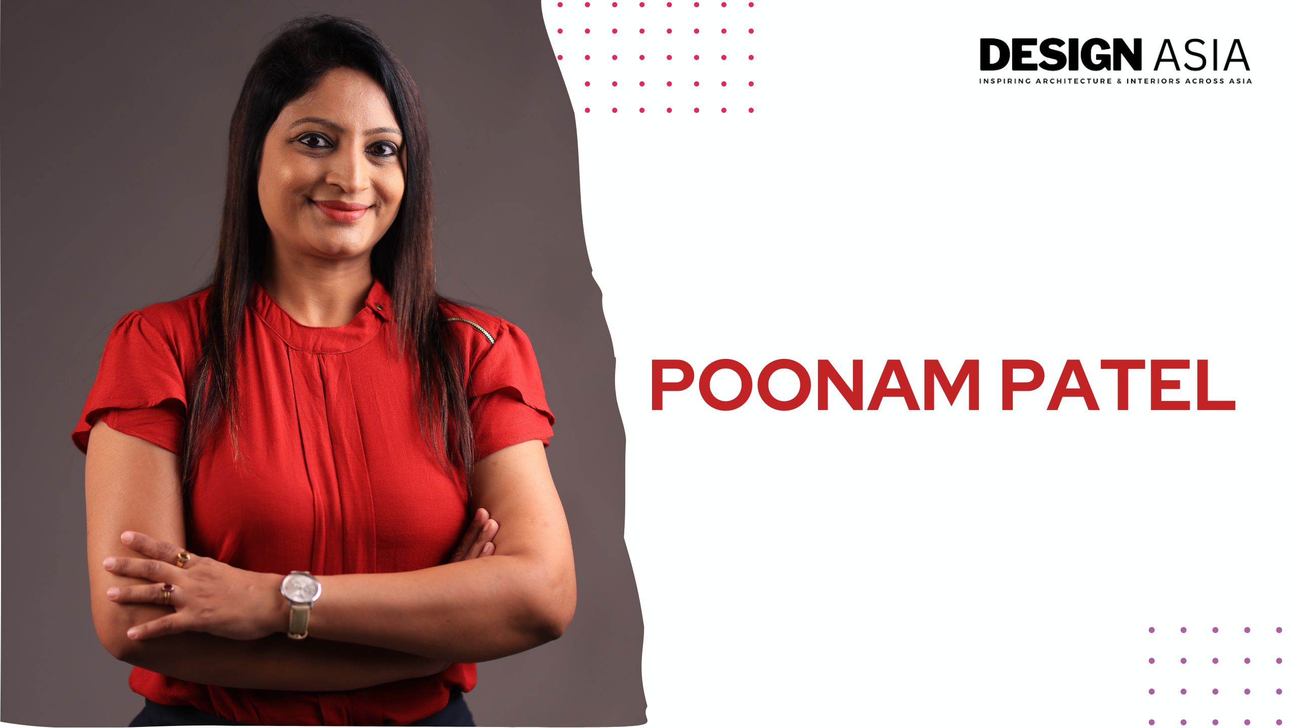 Unique Solutions: Poonam Patel's Approach to Creative Design Problem-Solving - DesignAsia Magazine