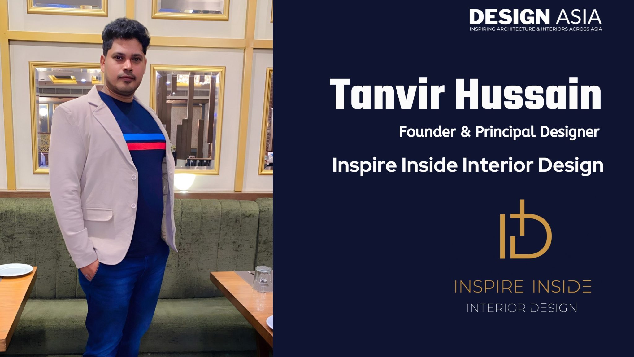 Transforming Spaces with a Vision: Tanvir Hussain’s Journey at Inspire ...